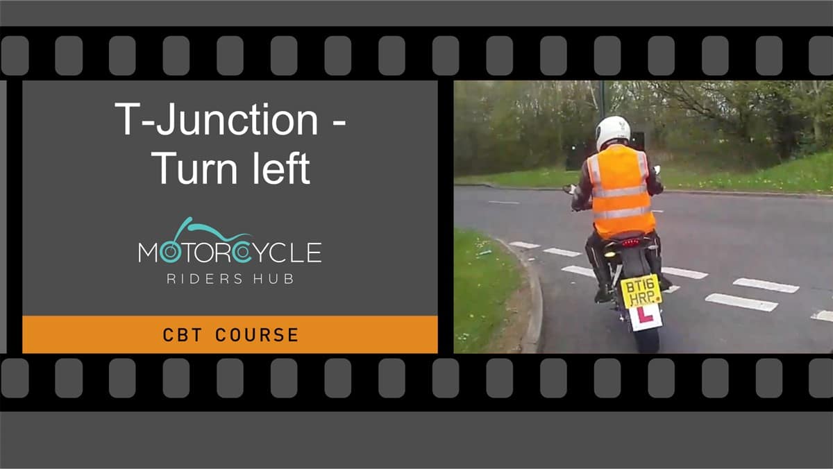 24. T Junction - Turn Left - Motorcycle Riders Hub